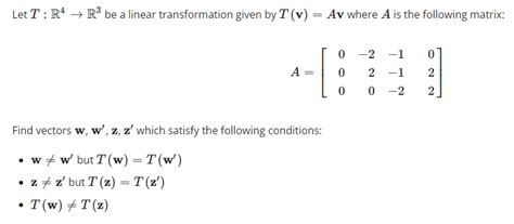 Solved Let Tr4→r3 Be A Linear Transformation Given By