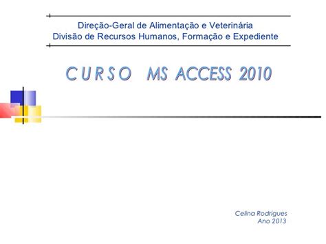 Ppt Curso Access 2010