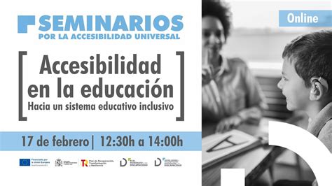 Seminario Accesibilidad En La Educación Hacia Un Sistema Educativo