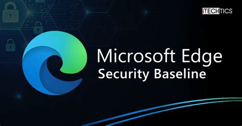 Itechtics On Linkedin Download Microsoft Edge 115 Security Baseline