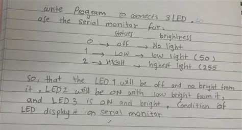 Solved Write Program To Connects 3 Led Ase The Serial