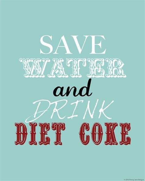 Diet Coke Quotes