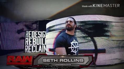 Seth Rollins Entrance Raw 8816 Youtube