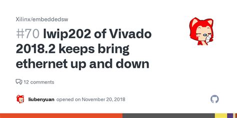 Lwip202 Of Vivado 2018 2 Keeps Bring Ethernet Up And Down Issue 70