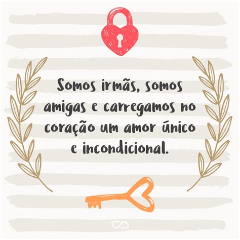 Frases De Amor Para Irmã