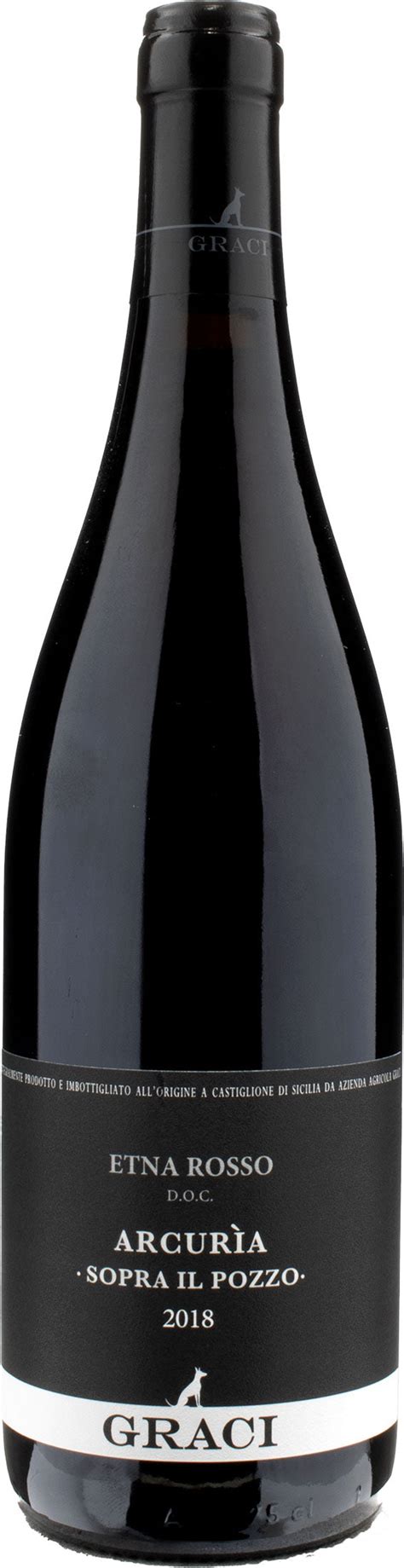 Graci Etna Rosso Arcuria Sopra Il Pozzo 2018 Xtrawine