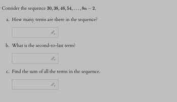 Answered Consider The Sequence 30 38 46 54 8n 2 A How