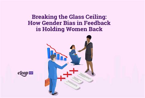 Breaking The Glass Ceiling How Gender Bias In Feedback Is Holding