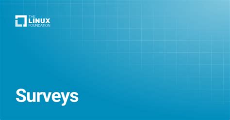 Surveys Linux Foundation Documentation
