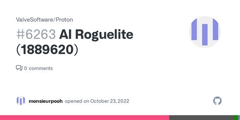 Ai Roguelite Issue Valvesoftware Proton Github