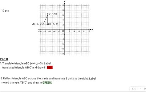 Part D 1 Translate Triangle Abc X 4 Y 3 Label Translated Triangle Abc And Draw In Red 2