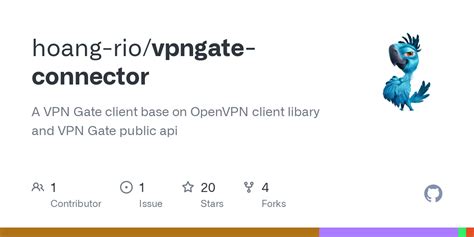 Github Hoang Rio Vpngate Connector A Vpn Gate Client Base On Openvpn Client Libary And Vpn