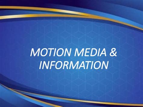 Powetpointpresentation Motionpicturepptx