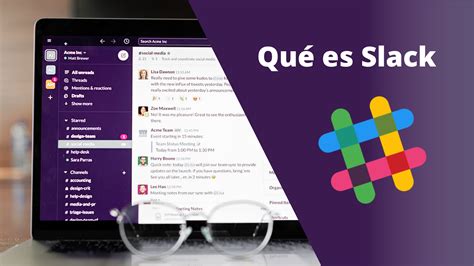 ¿qué Es Slack Y Cómo Funciona