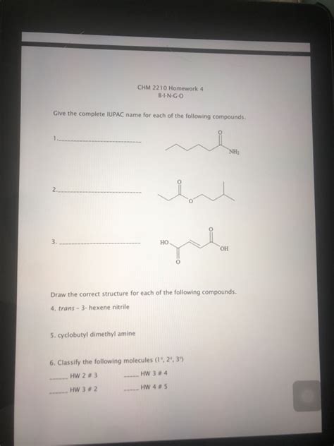Solved Chm 2210 Homework 4 B I N G O Give The Complete Iupac