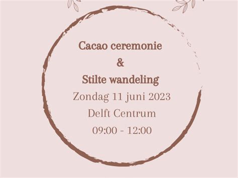 Cacao Ceremonie And Stilte Wandeling Hipsy