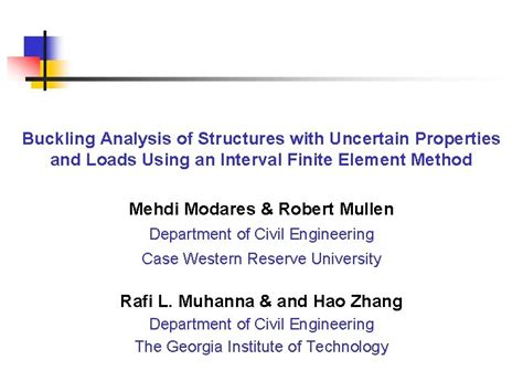 Buckling Analysis Of Structures With Uncertain Properties And