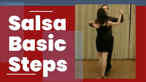 Salsa Basic Steps For Beginners Thorough Dance Lesson Youtube
