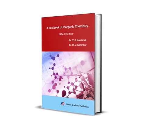 A Textbook Of Inorganic Chemistry Bsc First Year Advent Publishing