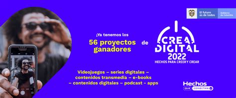 Estos Son Los Ganadores De Crea Digital La Convocatoria Del Gobierno Colombiano Para