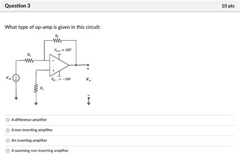 Solved What Type Of Op Is Given In This Circuit Rf K Vcc