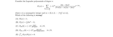 Solved Consider The Legendre Polynomials Of Degree N Chegg