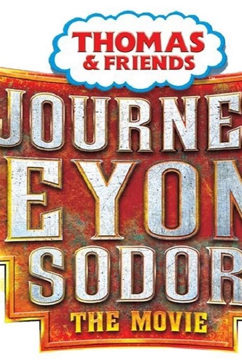 Thomas And Friends Journey Beyond Sodor 2017 Showtimes Tickets Reviews Popcorn Singapore