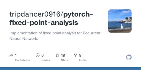 github tripdancer0916 pytorch fixed point analysis implementation of