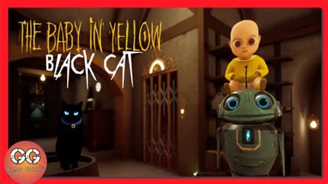Baby In Yellow Black Cat Update Full Game Walkthrough With Commentary YouTube