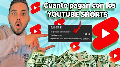 Cuánto PAGA YOUTUBE SHORTS por 1M de vistas 2023 YouTube