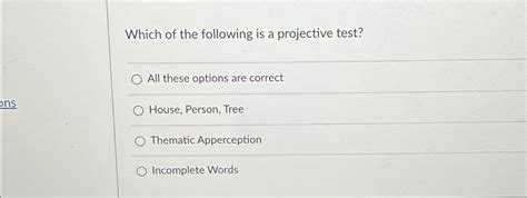 solved which of the following is a projective testall these