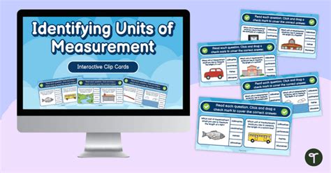 Identifying Units Of Measurement Interactive Clip Cards Teach Starter