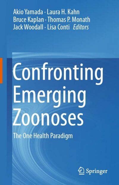 Confronting Emerging Zoonoses The One Health Paradigm Pdf