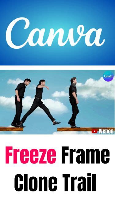 Canva Tutorial Freeze Frame Clone Trail Effect Tutorial In Canva