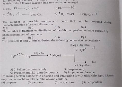 Which Of The Following Reaction Has Zero Activation Energy A Ch4 Cl˙ C