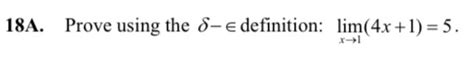 Solved 18a ﻿prove Using The δ Epsilon Definition