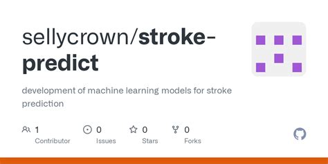 GitHub Sellycrown Stroke Predict Development Of Machine Learning