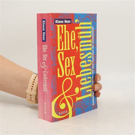 Ehe Sex Liebesmüh Klaus Heer Klaus Heer 9783980385190 Boeken Bol