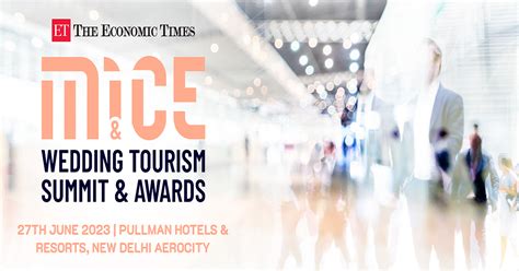 Mice And Wedding Tourism Summit And Awards Corporate Travel Event