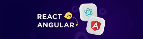 angular vs react how do you choose the best framework for your