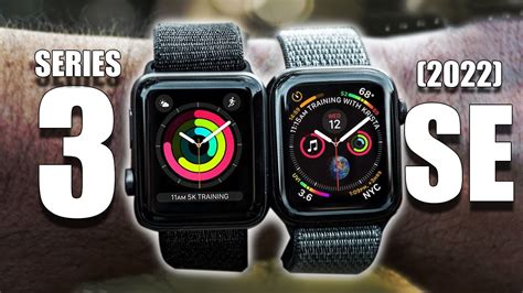 Apple Watch SE2 Vs Apple Watch Series 3 Why You Should Upgrade