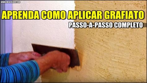 Aprenda Como Fazer Grafiato Passo A Passo Completo
