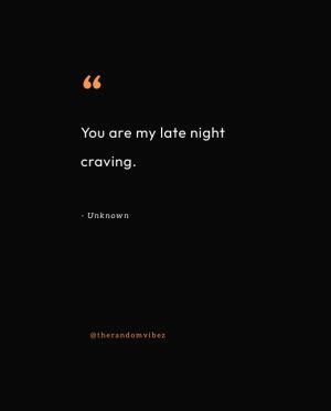 80 Craving Quotes And Sayings That You Will Relate To The Random Vibez
