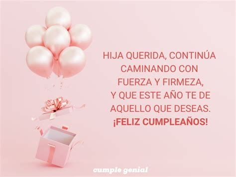 Hija Querida Contin A Caminando Con Fuerza Cumple Genial