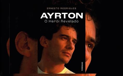 Biografia sobre Ayrton Senna é relançada pela editora Tordesilhas