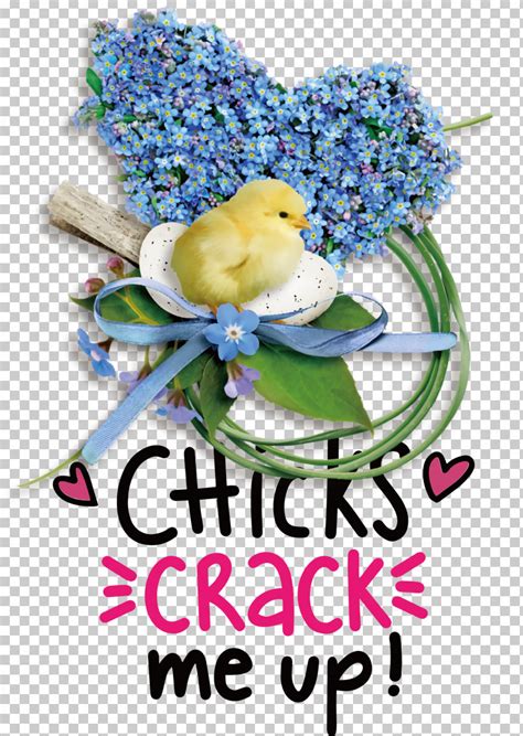 Chicks Crack Me Up Easter Day Happy Easter Png Clipart Cut Flowers