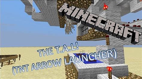 The T A L Tnt Arrow Launcher Minecraft Project
