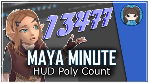 HOW TO DISPLAY POLY COUNTS Maya Minute YouTube