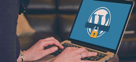 Wordpress Security Keeping Your Website Safe Digital Storm