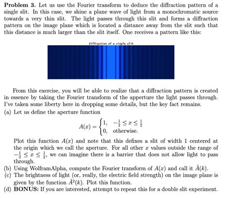Solved Problem 3 Let Us Use The Fourier Transform To Deduce The
